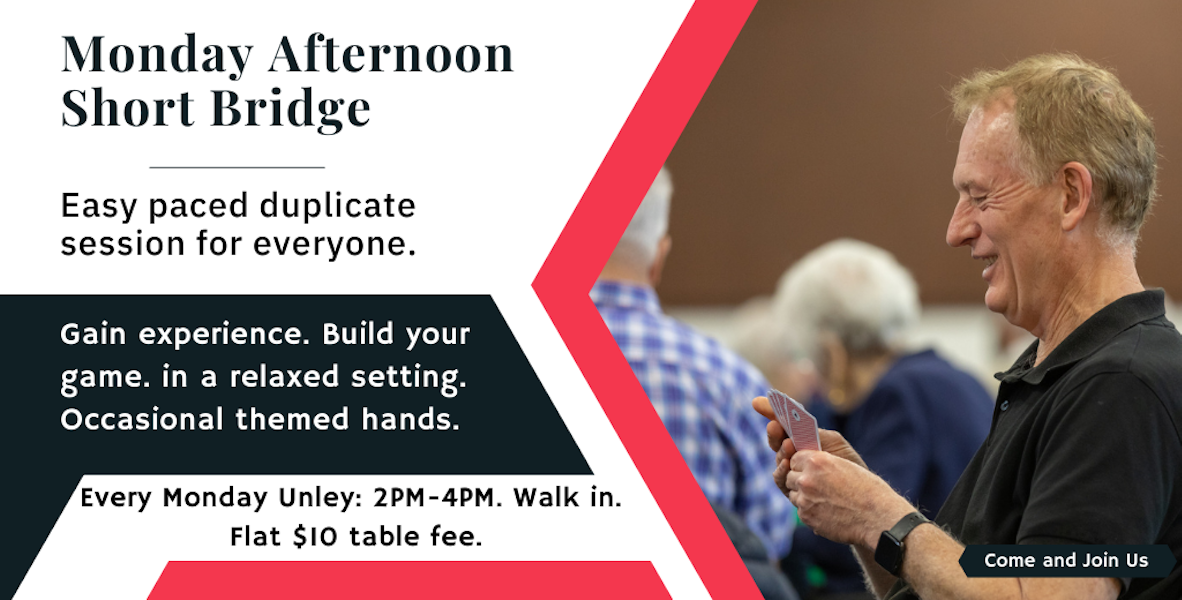 Unley - Monday Aft Short Bridge | SA Bridge Association | Hello Club